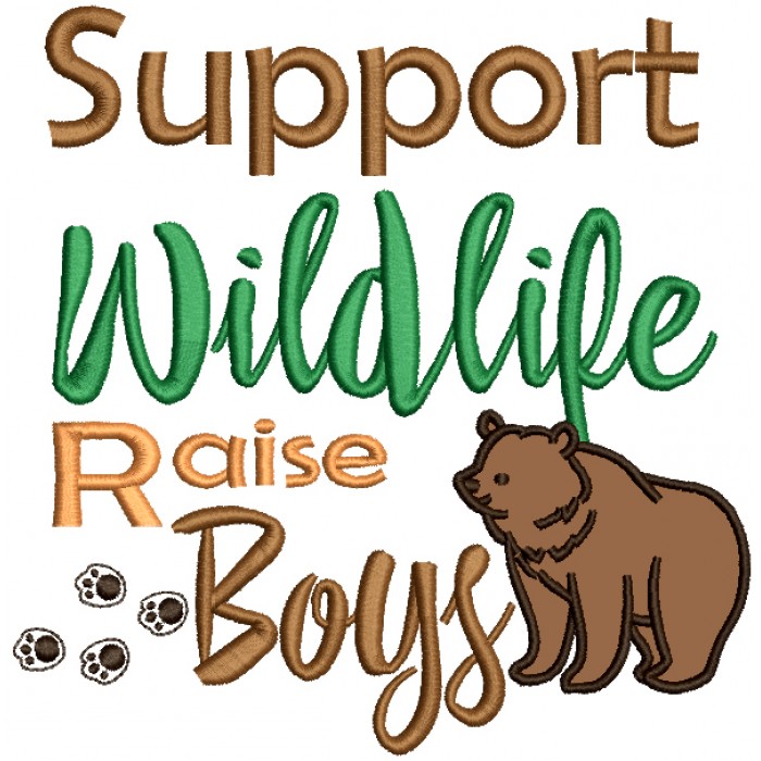 Support Wildlife Raise Boys Big Bear Applique Machine Embroidery Design ...