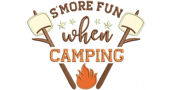 Smore Fun When Camping Applique Machine Embroidery Design Digitized Pattern
