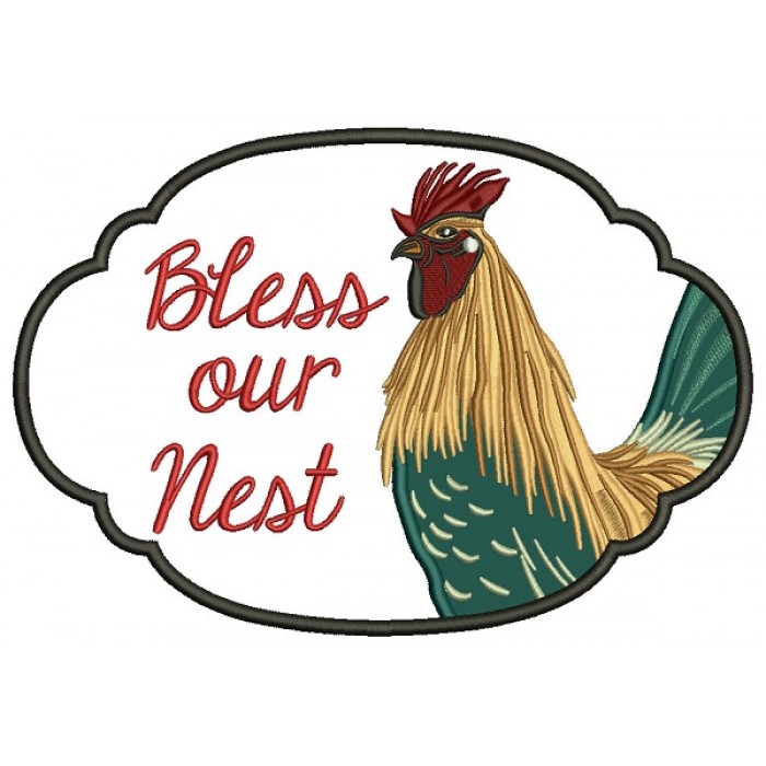 Bless Our Nest Colorful Rooster Applique Machine Embroidery Design ...