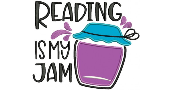 Reading Is My Jam Applique Machine Embroidery Design Digitized Pattern