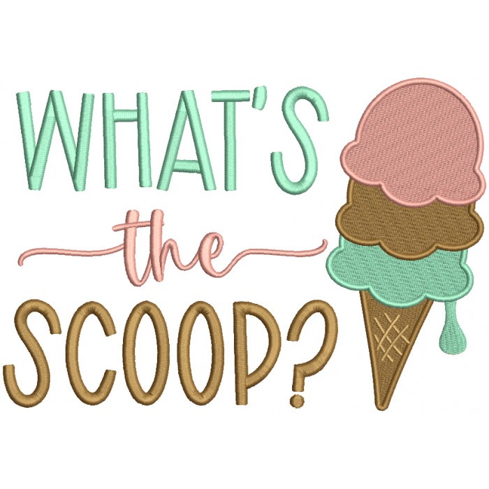 What's the Scoop Ice Cream Filled Machine Embroidery Design Digitized ...