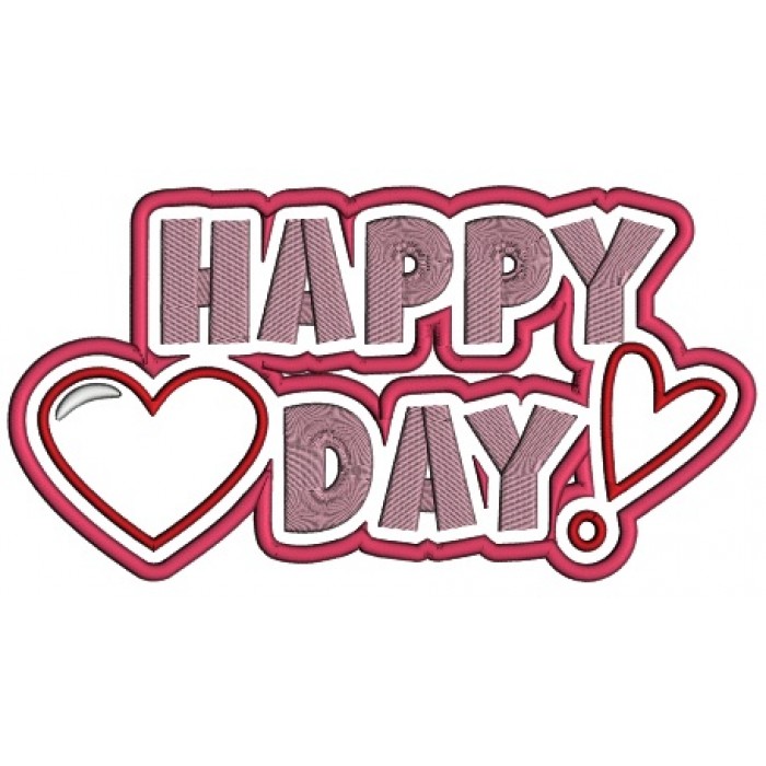 Happy Day Heart With Exclamation Point Valentine's Day Applique Machine ...