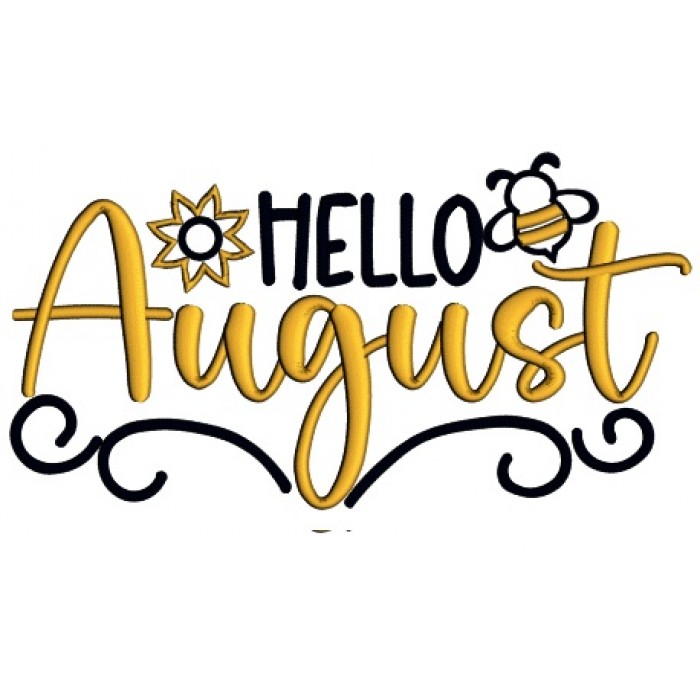 Hello August Sunflower And Bee Applique Machine Embroidery Design ...