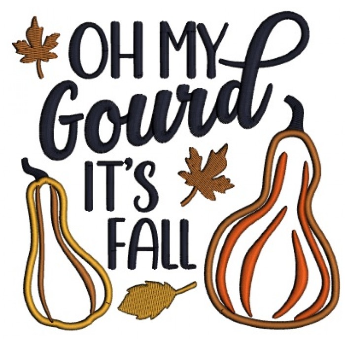 Oh My Gourd It's Fall Applique Machine Embroidery Design Digitized Pattern