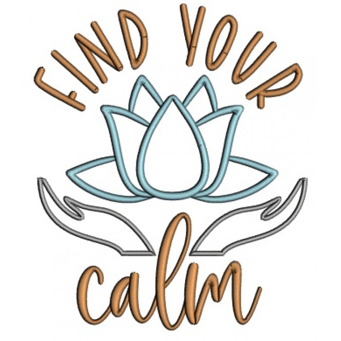 Find Your Calm Lotus Flower Applique Machine Embroidery Design ...