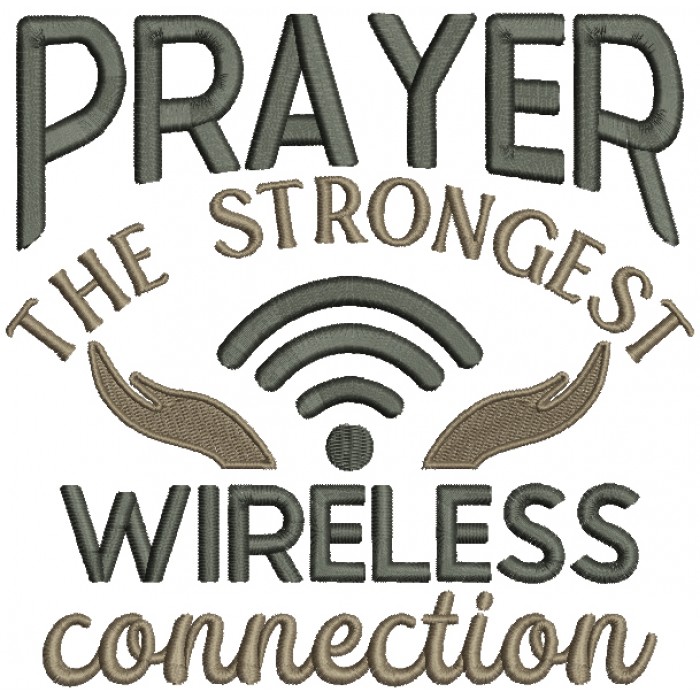 Prayer The Strongest Wireless Connection Religious Filled Machine ...