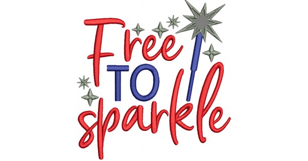 Free To Sparkle Fireworks Patriotic 4th Of July Applique Machine ...