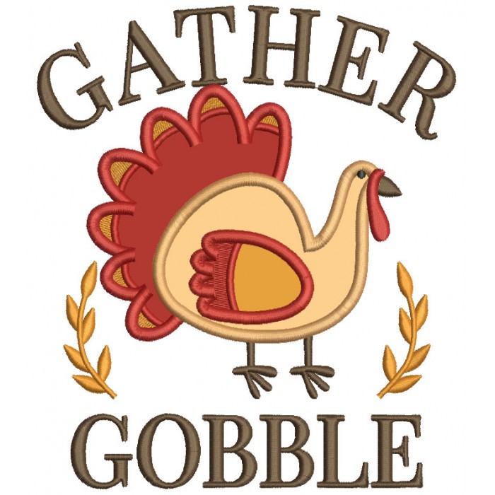 Gather Gobble Turkey Thanksgiving Applique Machine Embroidery Design ...