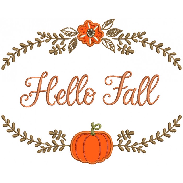 Hello Fall Flower Frame With a Pumpkin Applique Machine Embroidery ...