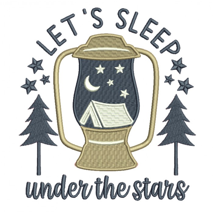 Let's Sleep Under The Stars Filled Machine Embroidery Design Digitized ...
