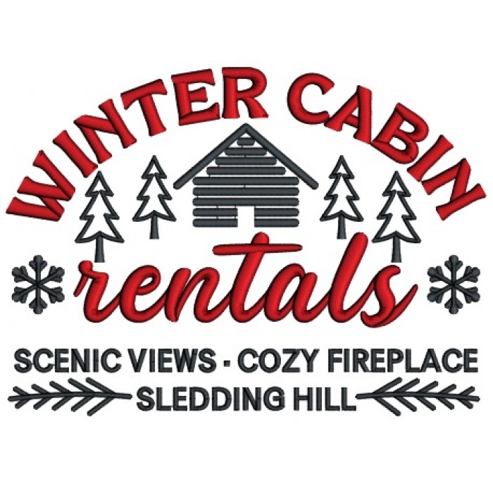 Winter Cabin Rentals Scenic Views Christmas Applique Machine Embroidery ...