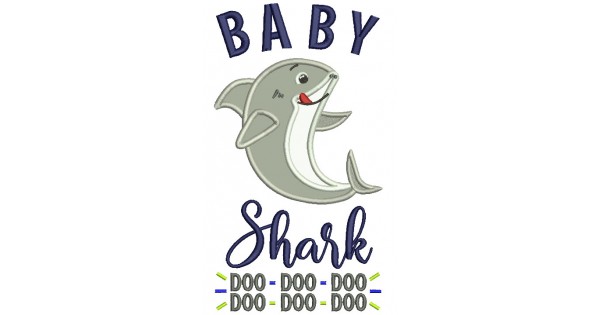 Baby Boy Shark Doo Doo Children Rhimes Applique Machine Embroidery ...
