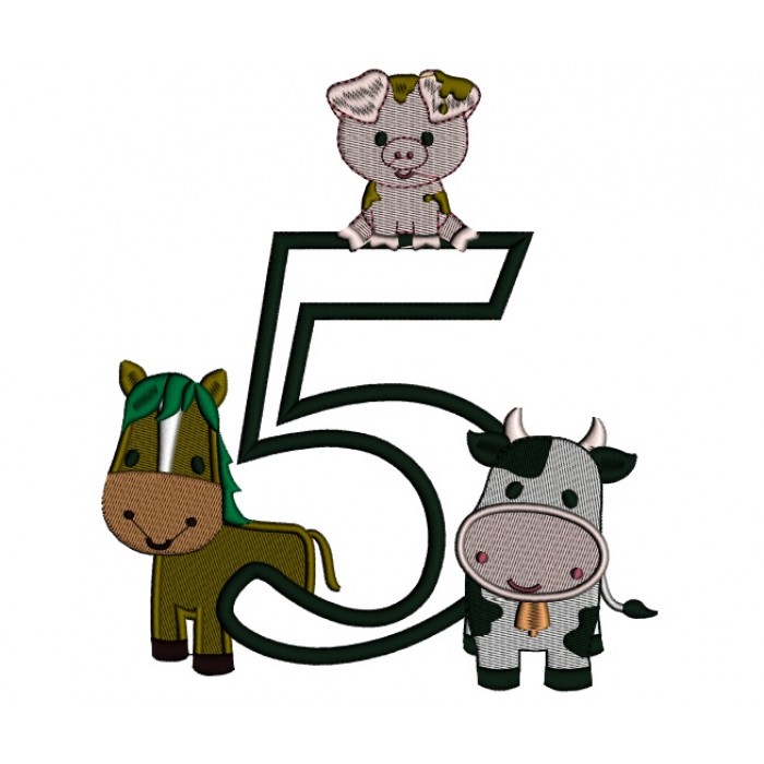 Farm Animals Bithday Number Five Applique Machine Embroidery Design ...