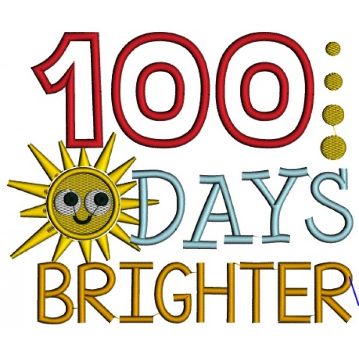 100 Days Brighter Sun School Applique Machine Embroidery Digitized ...