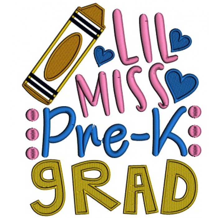 Little Miss Pre-K Grad School Applique Machine Embroidery Design ...
