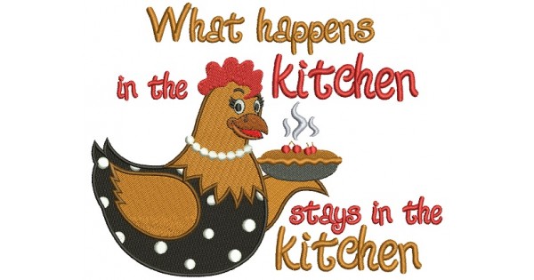 What-Happens-In-The-Kitchen-Hen-Cooking-Filled-Machine-Embroidery ...